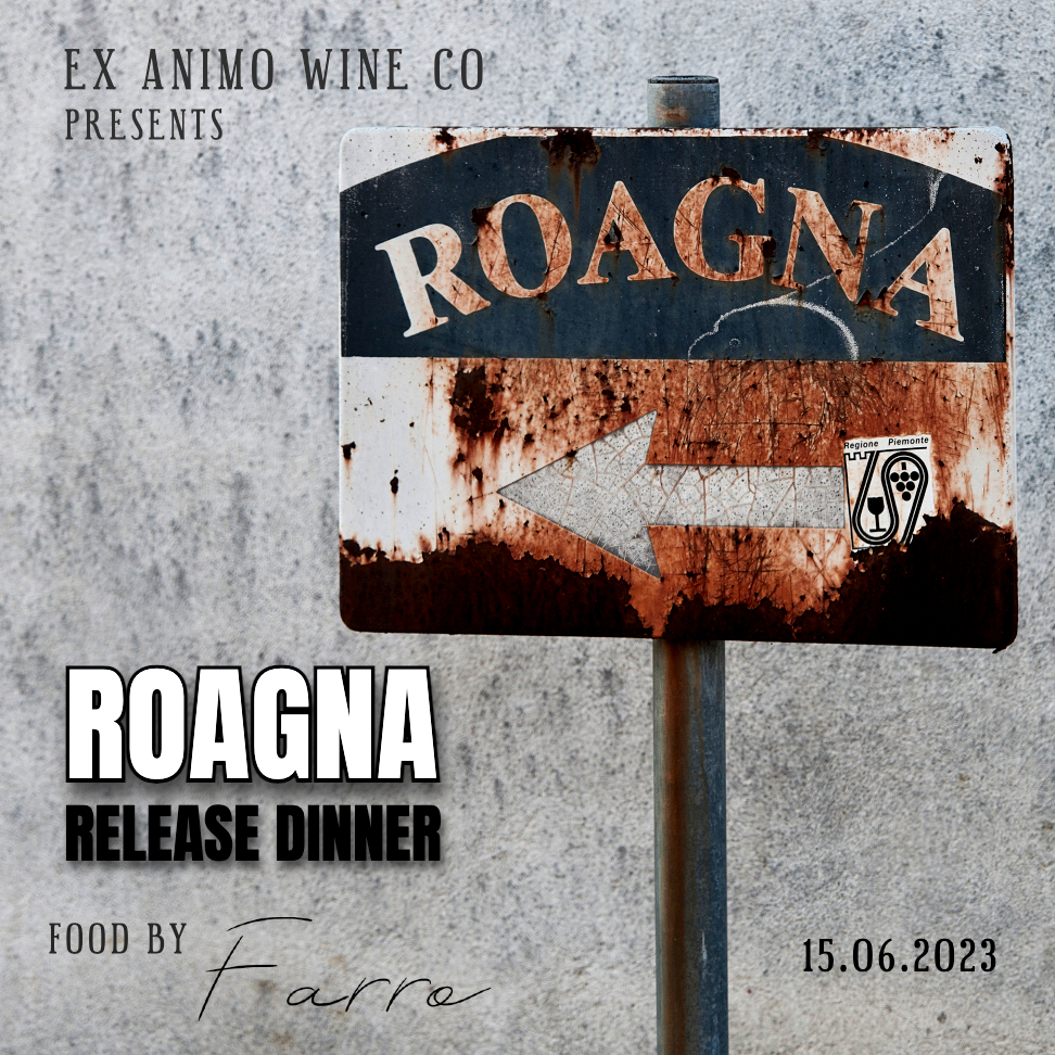 Exclusive: Taste all the ROAGNA 2017s from Piedmont with Ex Animo