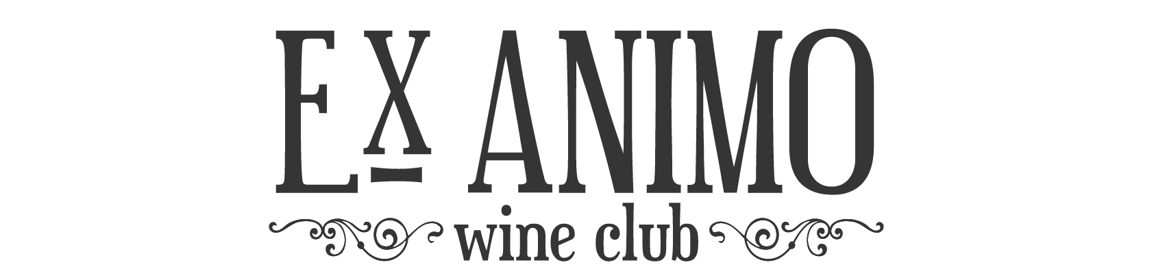 Ex Animo Wine Club - Ex Animo Wine Co.